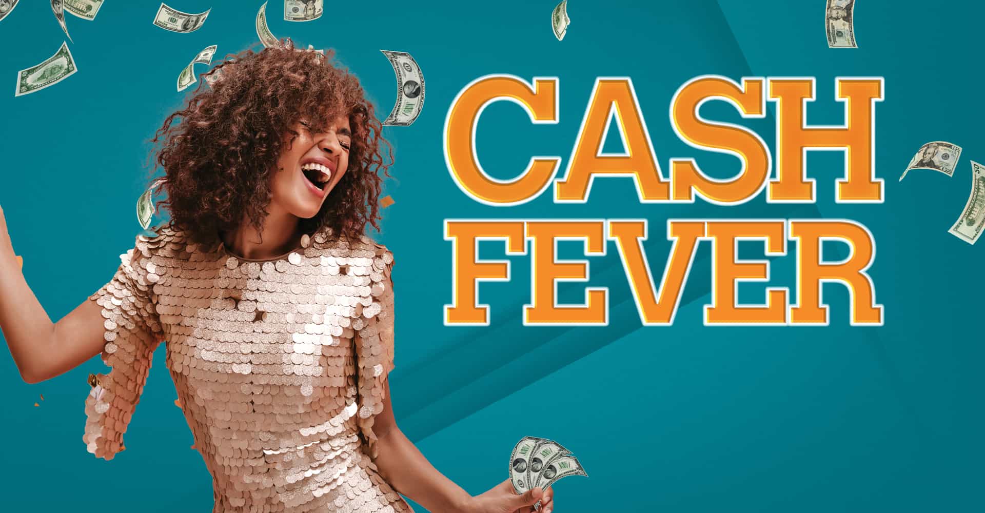 CASH FEVER - Gold Reef City
