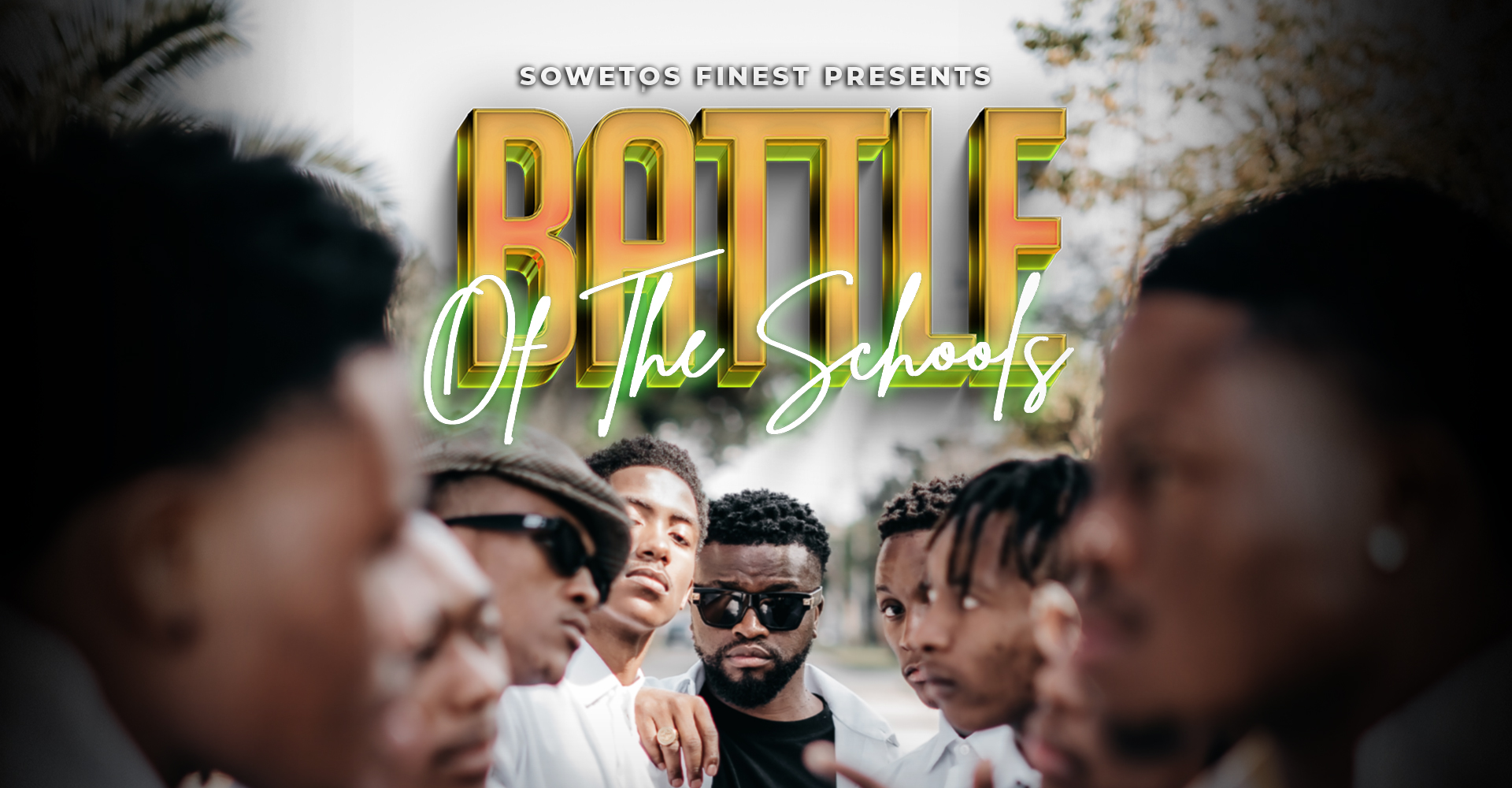 Soweto’s Finest Presents Battle of The Schools - Gold Reef City